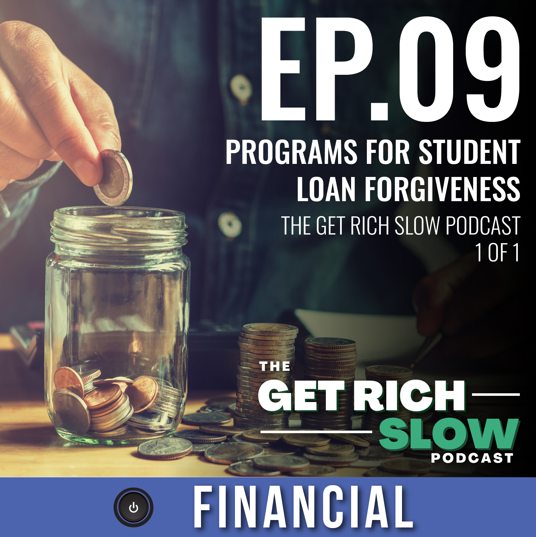 09. PROGRAMS FOR STUDENT LOAN FORGIVENESS - ROI Financial
