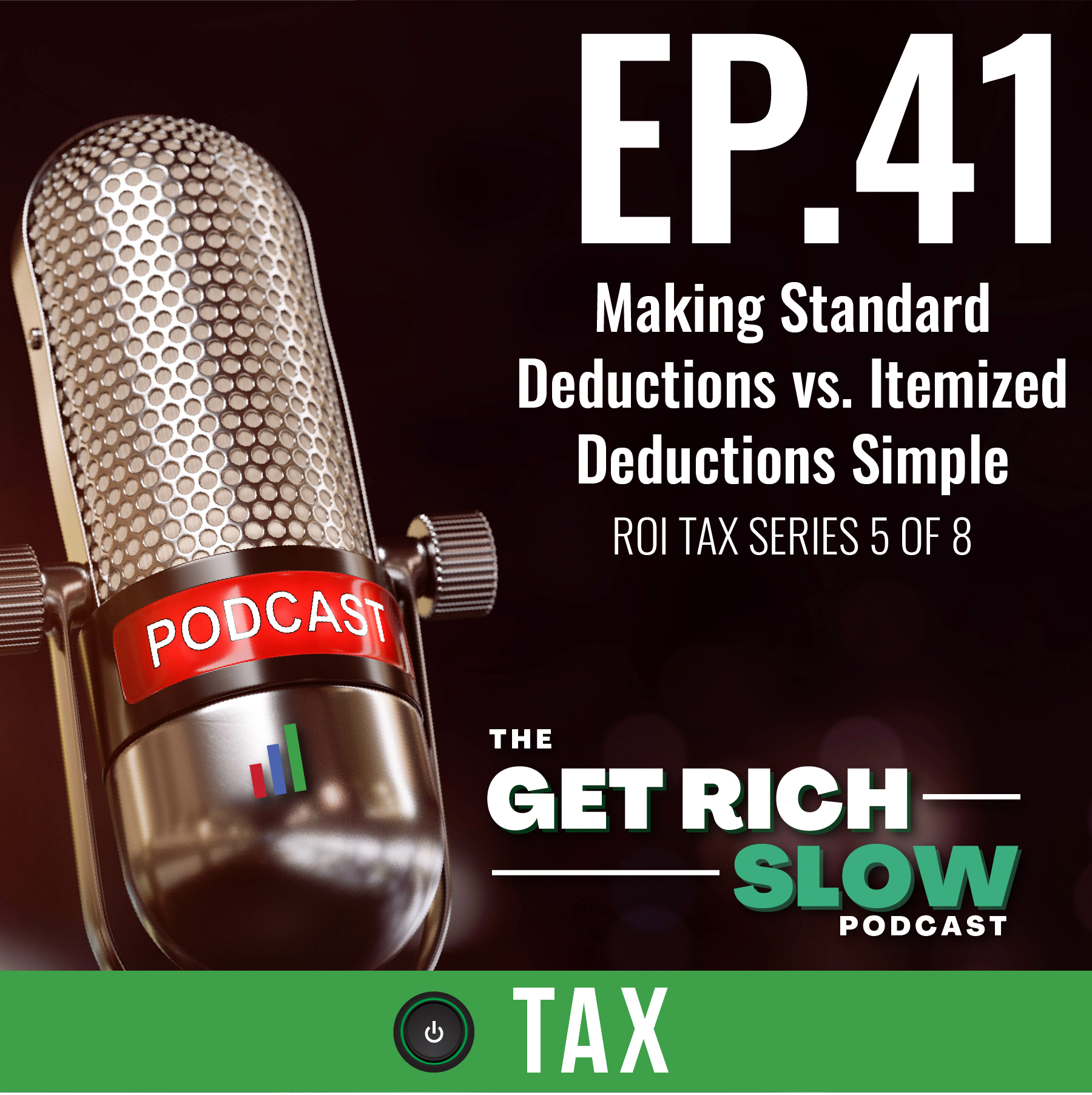 41. ROI TAX SERIES 5 OF 8 - MAKING STANDARD DEDUCTIONS VS. ITEMIZED DEDUCTIONS SIMPLE - ROI ...